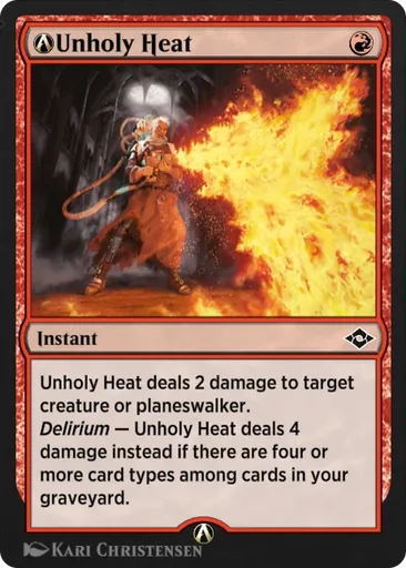 A-Unholy Heat - Modern Horizons 2 - MTG - Untapped.gg
